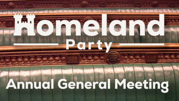 The Party held its first AGM - Homeland Party